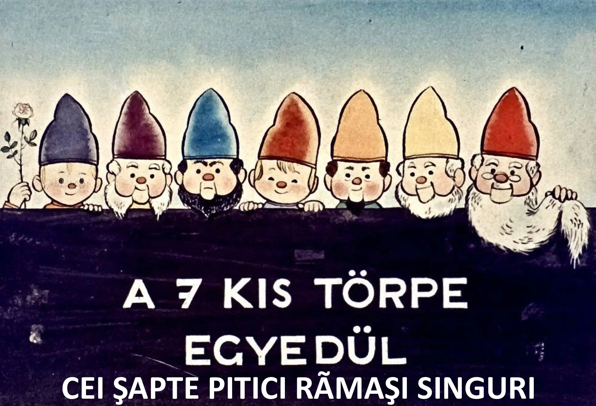 Cei șapte pitici rămași singuri de Frații Grimm - Lumea Povestilor